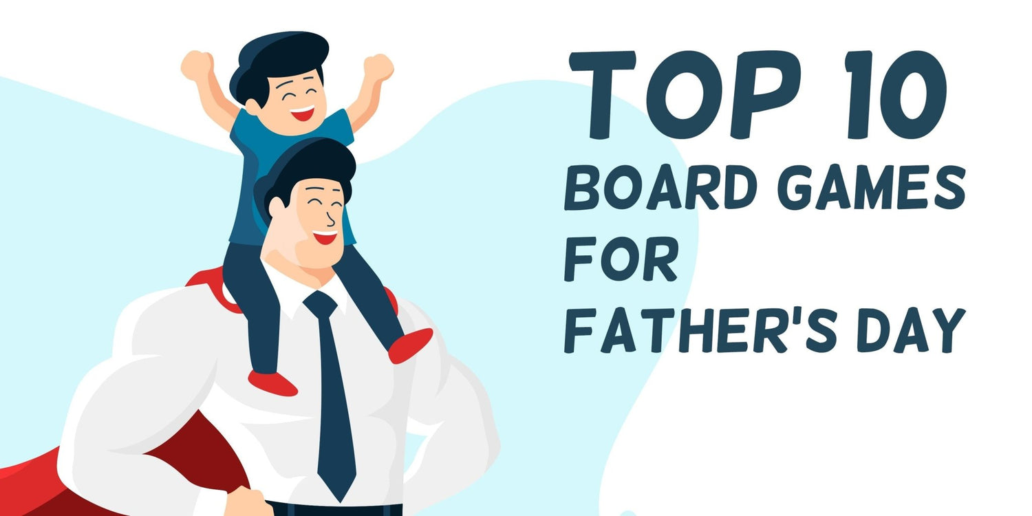 Top 10 Board Games for Father’s Day – Gaming Library