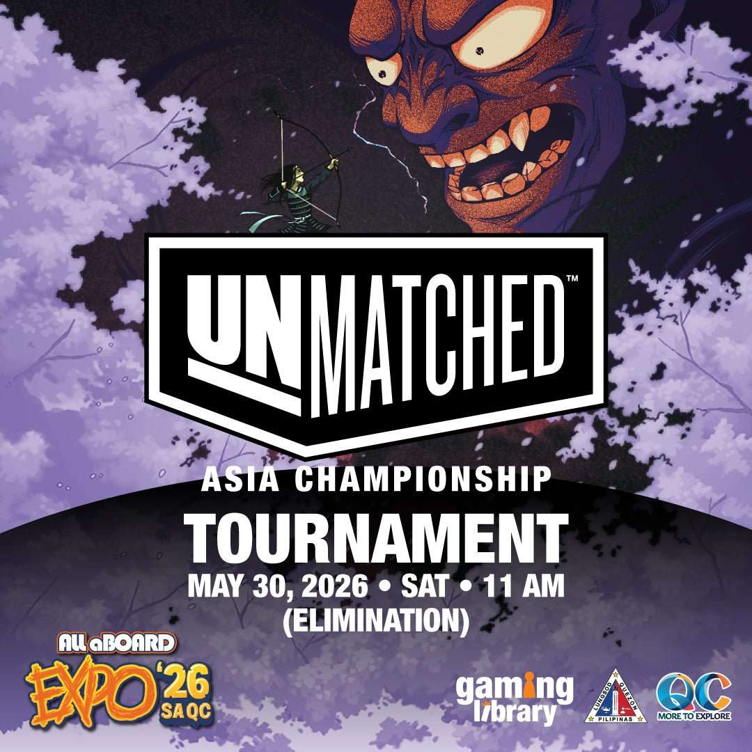 Unmatched Asia Championships - ALL ABOARD EXPO 2026 – Gaming Library
